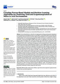Coupling Process-Based Models and Machine Learning Algorithms for Predicting Yield and ...